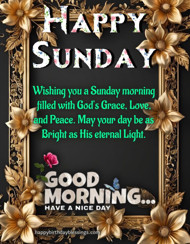 100+ Good Morning Sunday Blessings Images